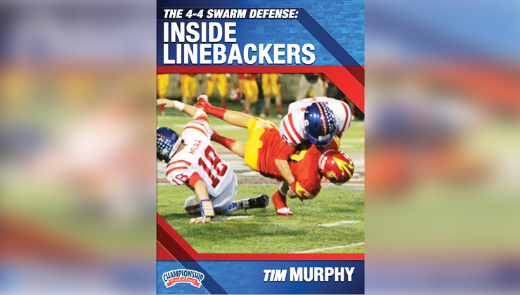 The 4-4 Swarm Defense: Inside Linebackers