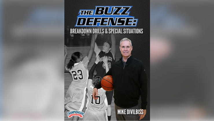 The Buzz Defense: Breakdown Drills & Special Situations