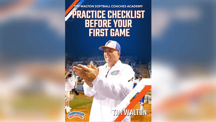 Tim Walton Softball Coaches Academy: Practice Checklist Before Your ...