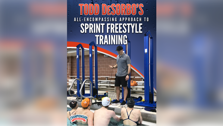 Todd DeSorbo's All-Encompassing Approach to Sprint Freestyle Training
