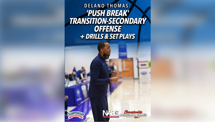Push Break Transition-Secondary Offense + Drills & Set Plays
