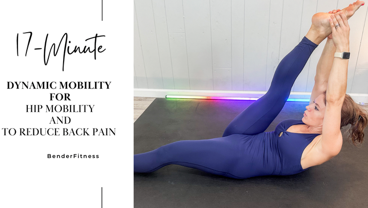 17 Min Dynamic Mobility Stretch For Hip Mobility And To Reduce Back Pain
