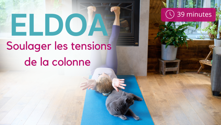 Eldoa pour soulager les Tensions de la Colonne 🪷