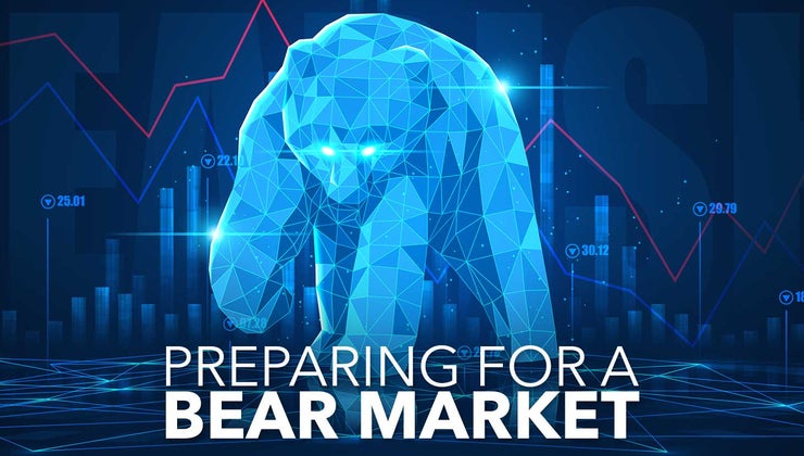 How to Prepare for the Next Bear Market