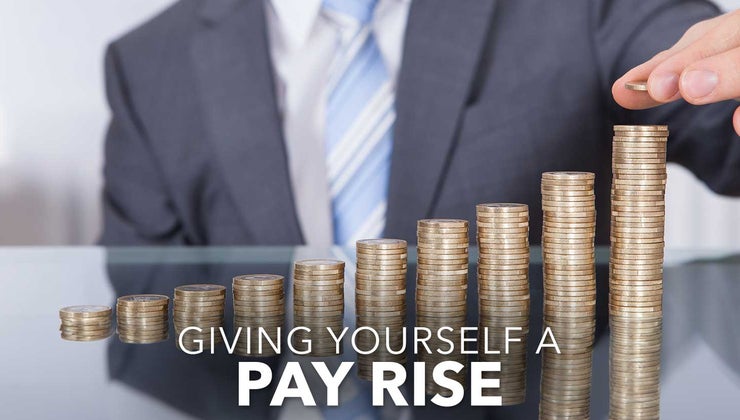 How to Give Yourself a Pay Rise