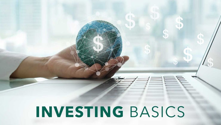 Investing 101: Understanding Investment Basics Investing 101: Understanding Investment Basics