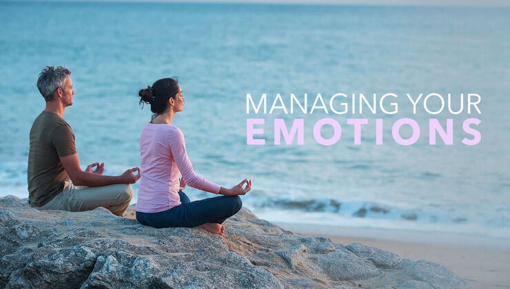 Managing Your Emotions to Improve Performance