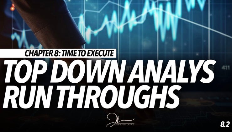 8 2 Top Down Analysis Run Throughs