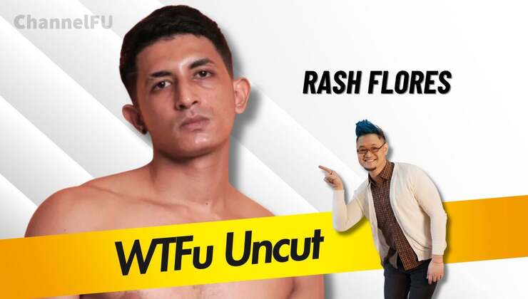 Vivamax Actor Rash Flores | WTFu Uncut