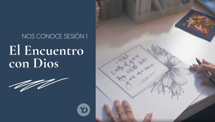 Sesión 1: El Encuentro con Dios