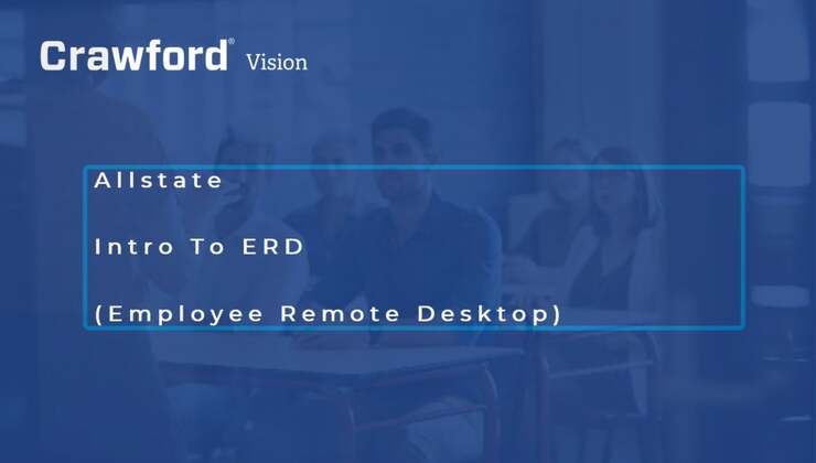 Allstate - Intro To ERD (Employee Remote Desktop)