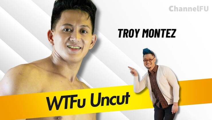 Controversial Hunk Troy Montez | WTFu Uncut
