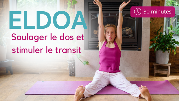 Eldoa pour soulager le Dos et stimuler le Transit