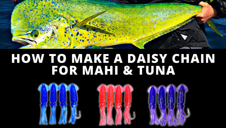 How To Make A Daisy Chain For Mahi & Tuna | The Crew Platform