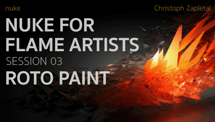 Nuke For Flame Artists Session 3 Roto Paint