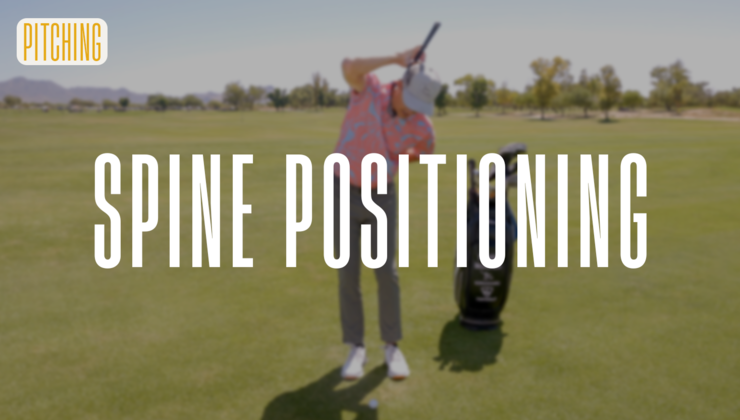 Short Game Chef - Setup Recipe | Lesson 8: Spine Positioning