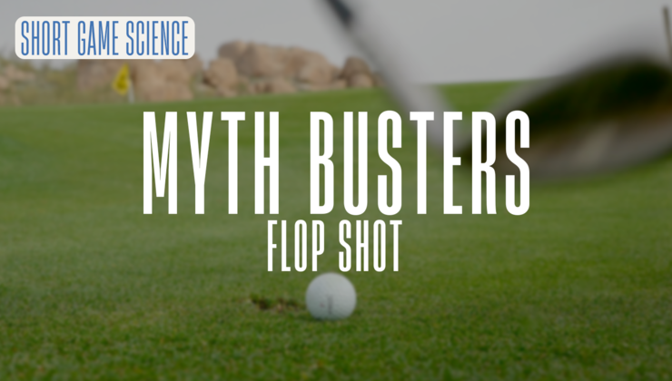 Short Game Chef - Myth Busters | GOLF.com | Flop Shot