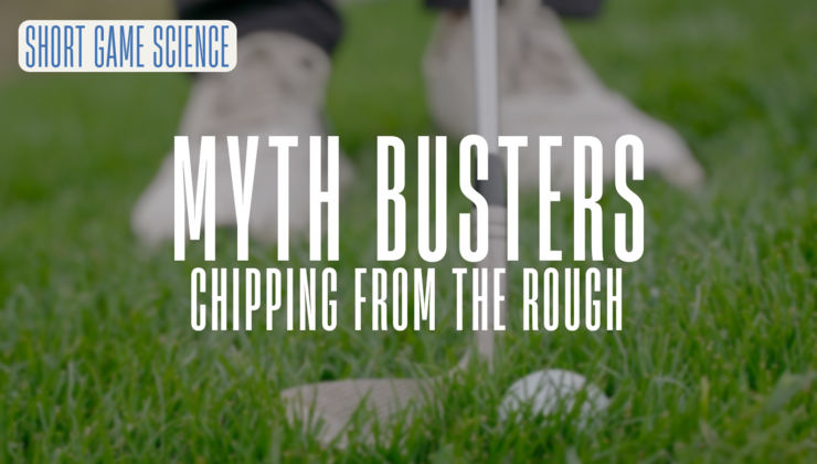 Short Game Chef - Myth Busters | GOLF.com | Chipping From the Rough
