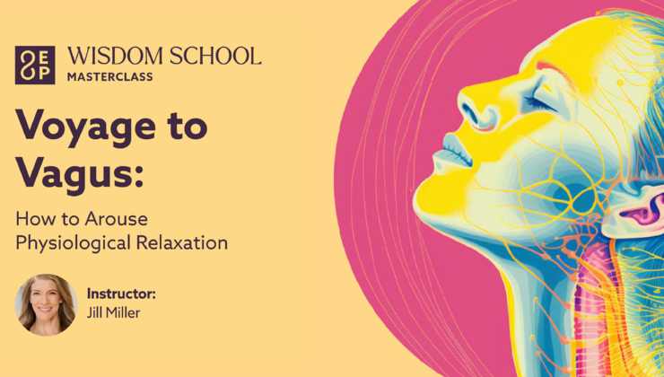 Voyage to Vagus: How to Arouse Physiological Relaxation