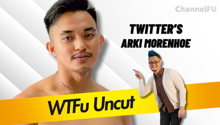 Twitter-Famous Arki Morenhoe | WTFu Uncut