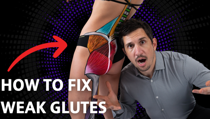 How To Fix Weak Glutes