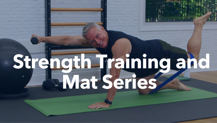 Strength Training and Mat Series