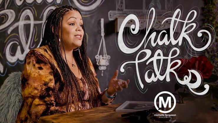 Chalk Talks with MiChelle Ferguson | Faith Word Network
