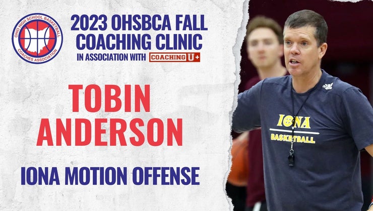 Tobin Anderson: Iona Motion Offense