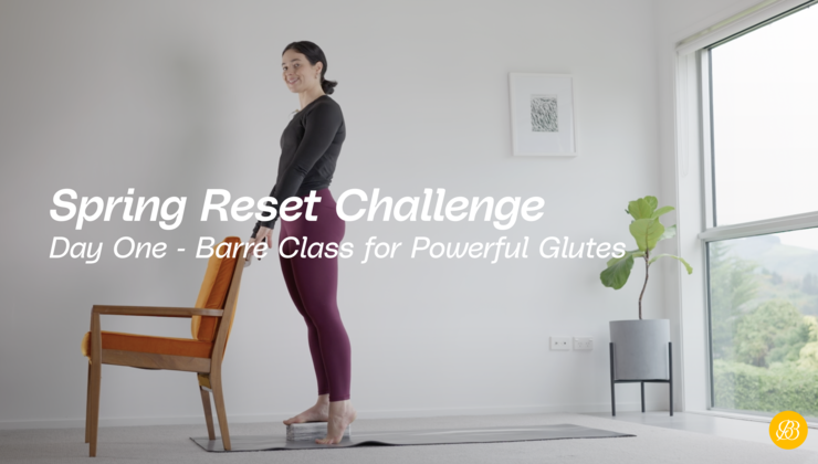 Spring Reset Challenge - Barre Class for Powerful Glutes | Barre Base ...