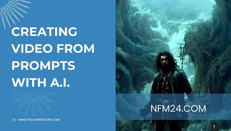 Creating Videos from Prompts with AI | NFM24