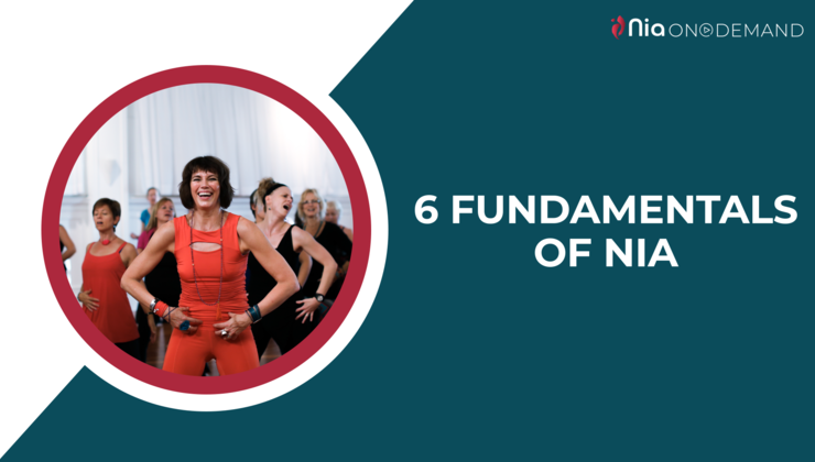 03 Welcome to Nia - The 6 Fundamentals of Nia