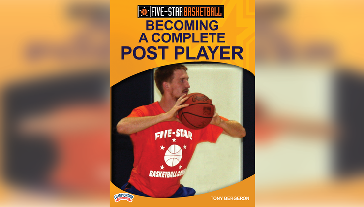 Becoming a Complete Post Player