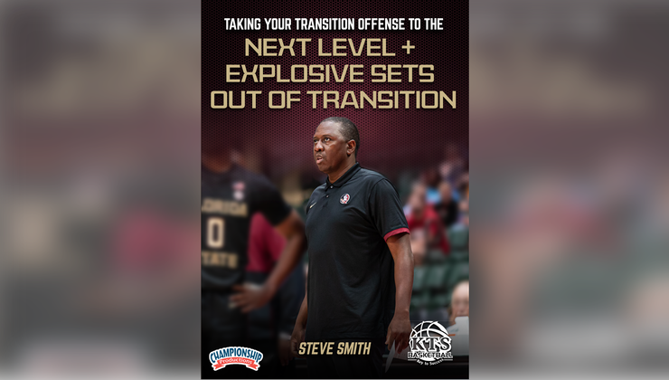 Taking Your Transition Offense to the Next Level + Explosive Sets Out ...