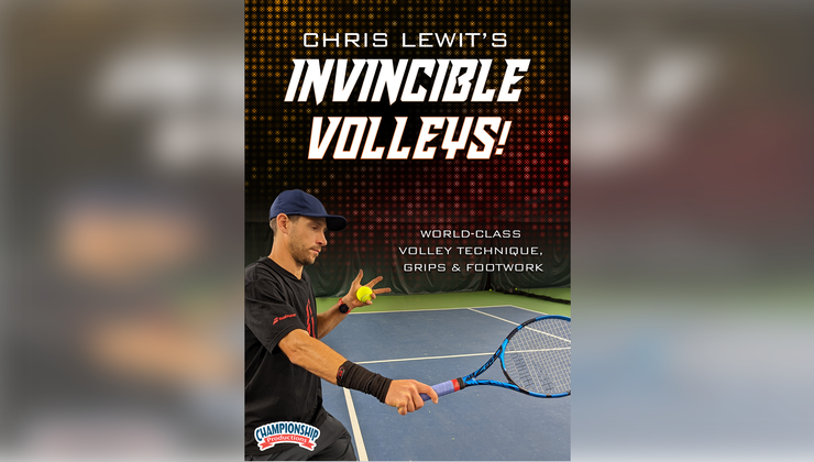 Chris Lewit's Invincible Volleys! World-Class Volley Technique, Grips ...