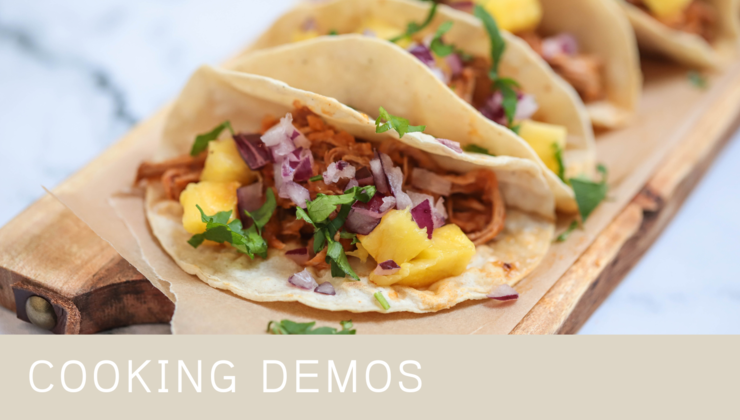 COOKING DEMOS