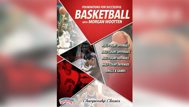 Championship Classics: Foundations for Successful Basketball