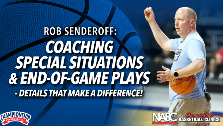 Rob Senderoff: Coaching Special Situations & End-of-Game Plays ...