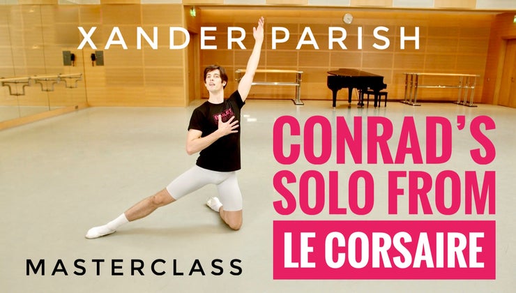 Xander Parish - Conrad’s Solo from Le Corsaire Masterclass