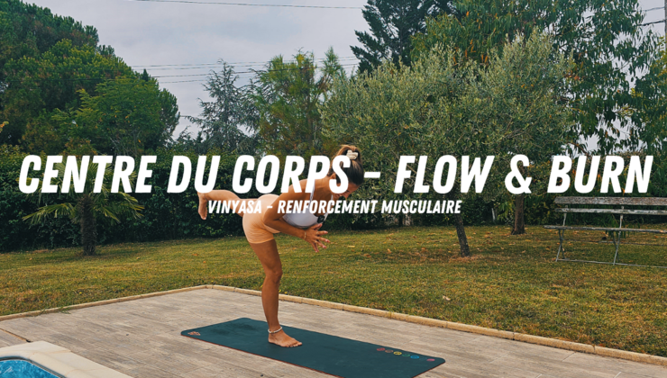Centre du corps - flow & burn