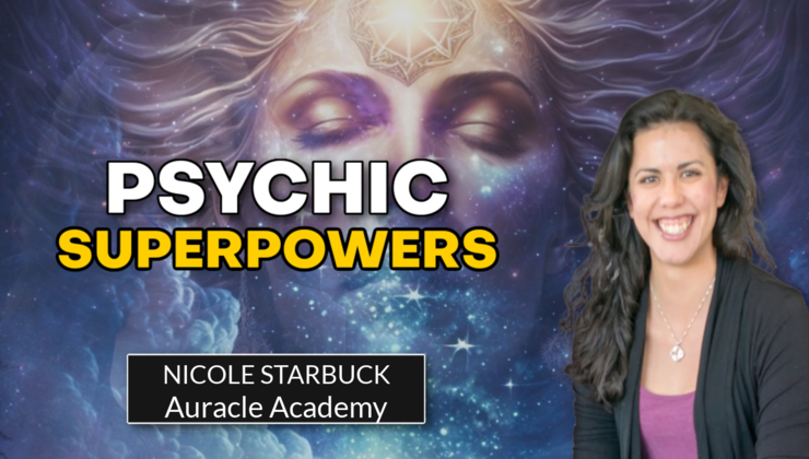 Awaken Your Psychic Superpowers with Nicole Starbuck | Spiritually RAW ...