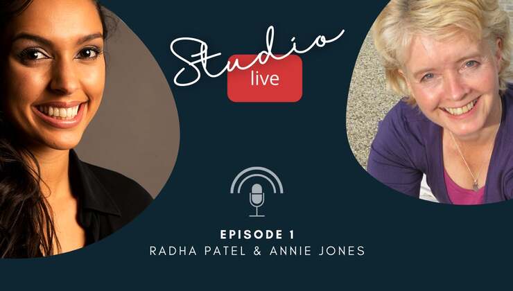Studio Live Episode 1 - Radha Patel and Annie Jones