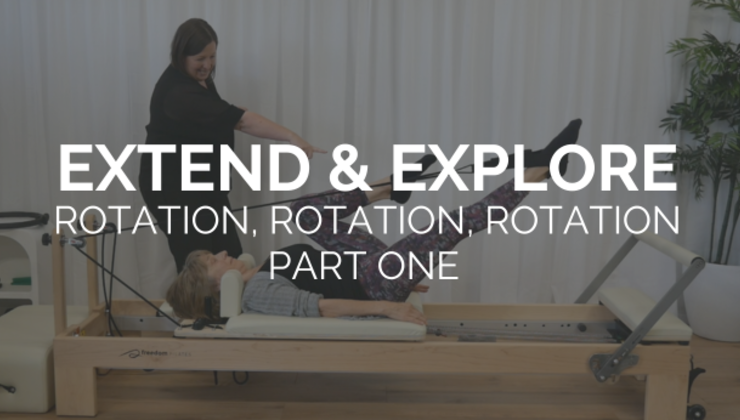 Extend & Explore - Rotation, Rotation, Rotation