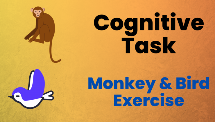 Attention | Visual Spatial Reasoning | Monkey & Bird Exercise