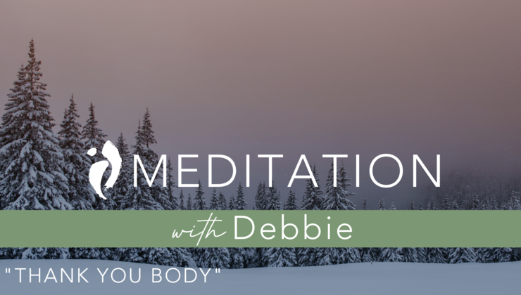 Meditation - Thank You Body - 7 Minutes | Nia® On Demand