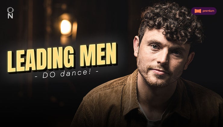 Leading Me DO Dance | A Spotlight On Charlie Stemp