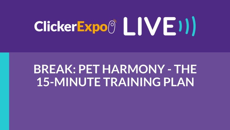 The 15-Minute Training Plan | Video on Demand by Karen Pryor Clicker Training