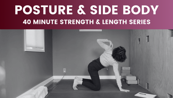 Posture And Side Body | The Elevate Practice
