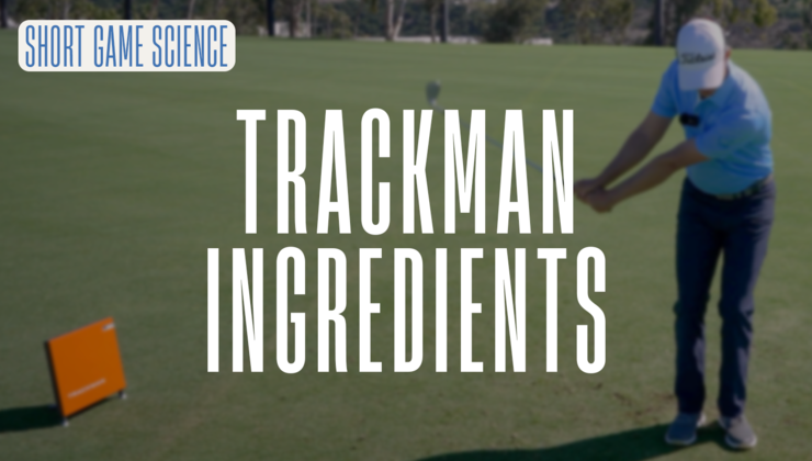 Short Game Chef - Behind the Numbers | Video 2: Trackman Ingredients