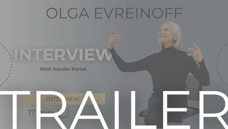 Olga Evreinoff - Interview Trailer