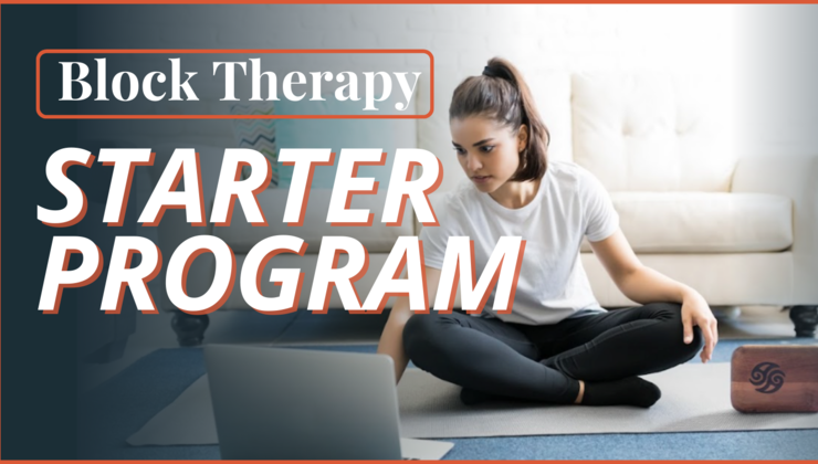 Block Therapy Starter Program